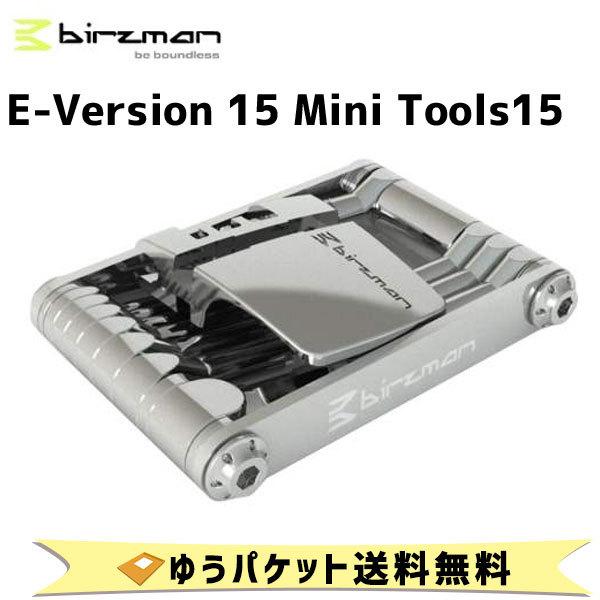 birzman バーズマン E-VERSION MINITOOLS 15 Eバージョンミニツール15 携帯工具 15機能 自転車 ゆうパケット発送 送料無料 : アリスサイクル Yahoo!店 ...