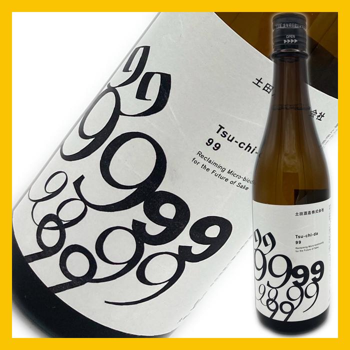 Tsuchida 99 720ml 土田酒造 : 酒のあさひや - 通販 - Yahoo!ショッピング