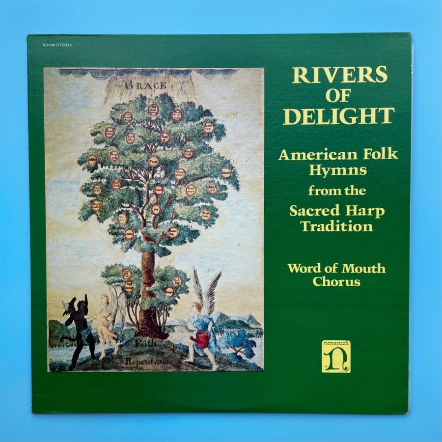 セイクレッド・ハープの伝統-アメリカの民俗讃美歌 / ワード・オブ・マウス合唱団 RIVERS OF DELIGHT -American ...