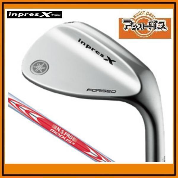 【2012年11月23日発売】YAMAHA inpres X WEDGE ヤマハ インプレスX ウェッジ N.S.PRO MODUS3(S) : yamaha-w2 : アシストパス - 通販 ...