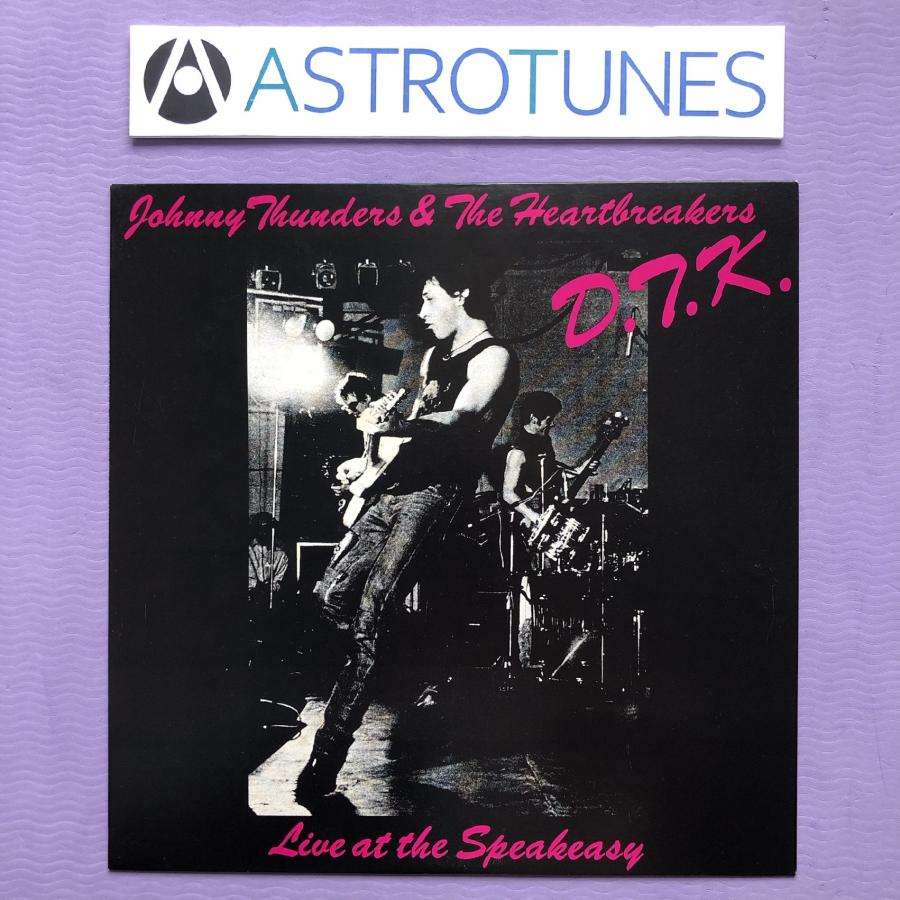 傷なし美盤 レア盤 ジョニー・サンダース Johnny Thunders & The Heartbreakers 1982年 LPレコード D.T.K. (Live At Speakeasy ...