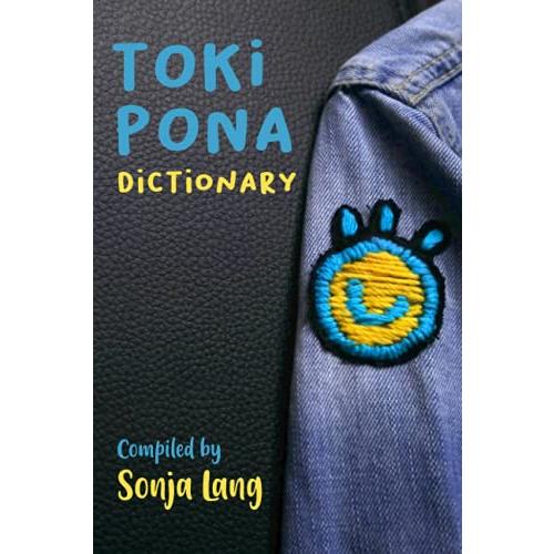 Toki Pona Dictionary : B&Wショップ - 通販 - Yahoo!ショッピング