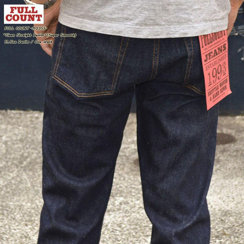 FULLCOUNT フルカウント "1103SS" Clean Straight Denim (Super Smooth) 11.5oz ...