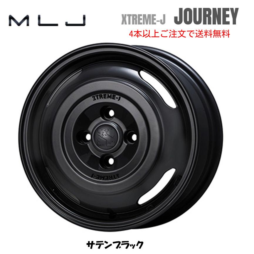 MLJ XTREME-J JOURNEY mlj エクストリーム J ジャーニー 軽自動車 4.5J-14 +43 4H100 サテンブラック 4本以上ご注文にて送料無料 : ビッグラン市毛 ...
