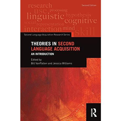 Theories in Second Language Acquisition: An Introduction (Second : ブックス ...