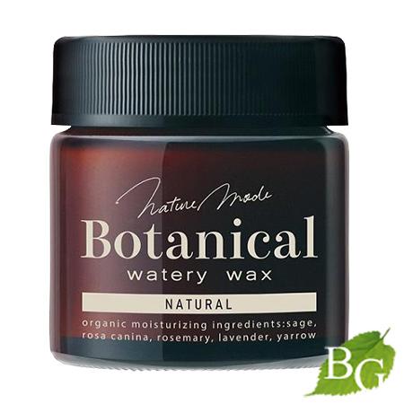 ネイチャーモード 柳屋 ネイチャーモード ボタニカル ウォータリーワックス ナチュラル N 72g : BOTANIC GARDEN Yahoo!店 - 通販 - Yahoo!ショッピング