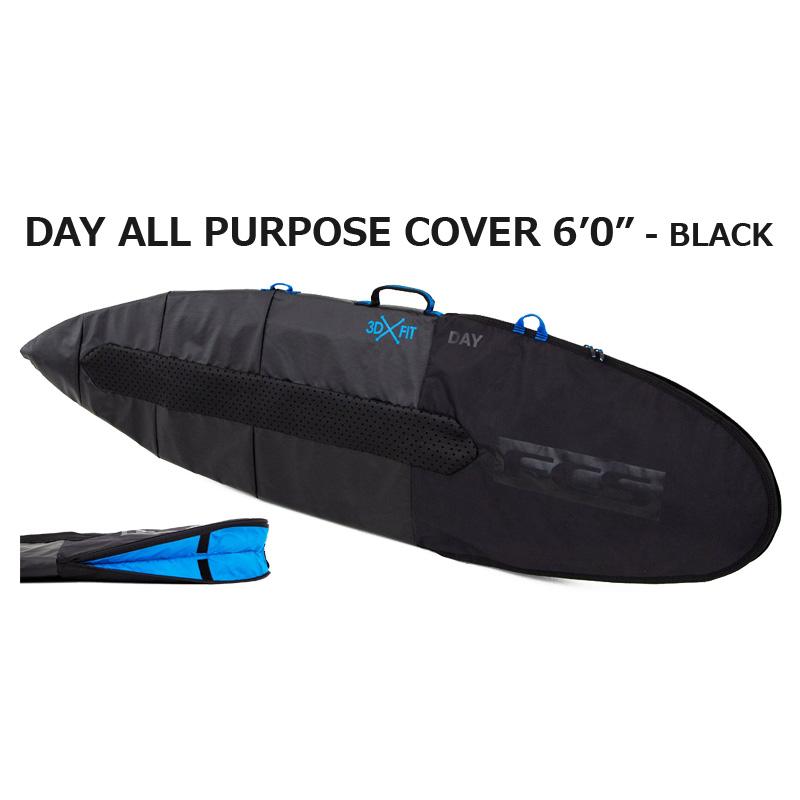 FCS 3DXFIT DAY ALL PURPOSE COVER 6'0/エフシーエス デイオールパーパスカバー ボードケース ハードケース サーフボード サーフィン : BREAKOUT ...