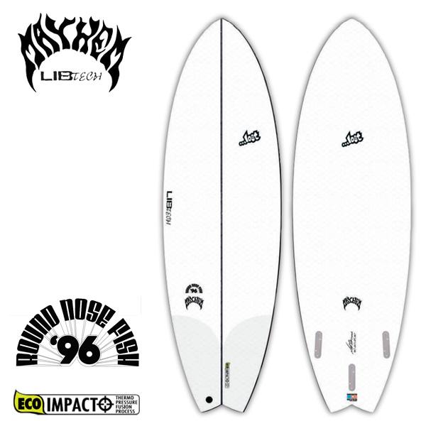 LIB TECH LOST LIBTECH / ロスト リブテック RNF '96 ラウンドノーズフィッシュ MAYHEM メイヘム エコインパクトサーフボード ショートボード サーフィン ...