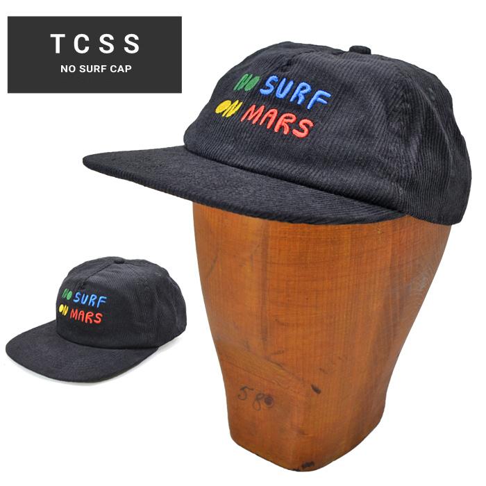 TCSS ティーシーエスエス キャップ NO SURF CAP 帽子 スナップバックキャップ 5-PANEL 5パネルキャップ ...