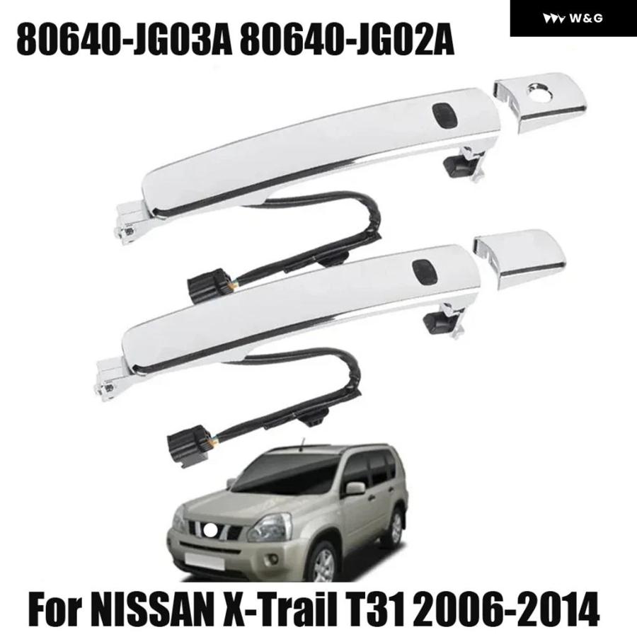 OEM部品ナンバー80640-JG03A 80640-JG02Aフロント左右車 外装 ドアハンドル 日産 X-TRAIL T31 2006-2014アクセサリー : Calore車バイク用品 ...