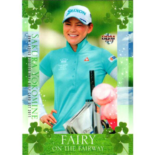 BBM2011 女子プロゴルフカードセット FAIRY ON THE FAIRWAY レギュラーカード No.1 横峯さくら : yb2011 ...