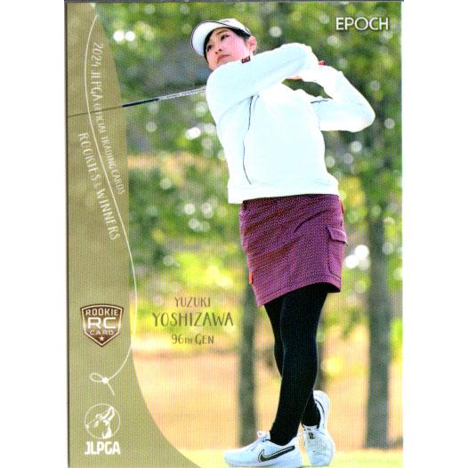 エポックEPOCH2024 JLPGA OFFICIAL TRADING CARDS ROOKIES & WINNERS レギュラーカード No.54 吉澤柚月 : かーど屋本店ヤフー店 ...