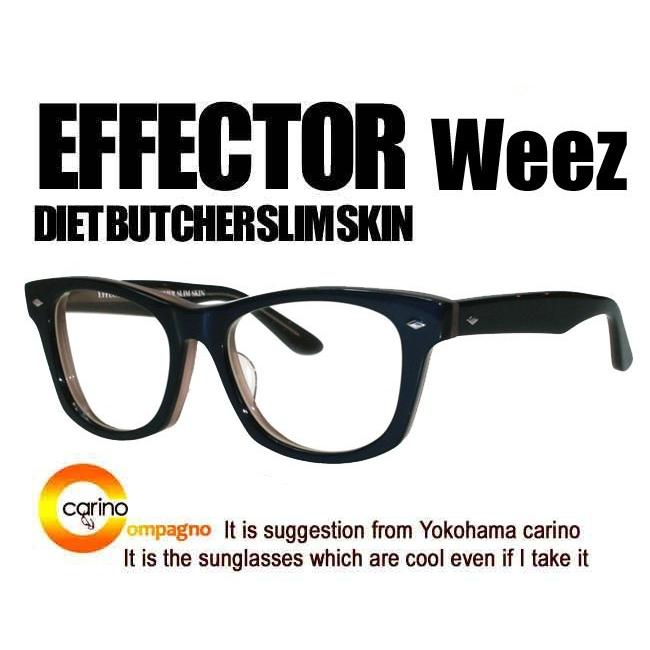 EFFECTOR EFFECTOR×DIET BUTCHER SLIM SKIN Weez エフェクター ウィーズ : 横浜carino ...