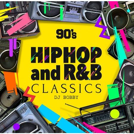 DJ BOBBY / 90's HIPHOP AND R&B CLASSICS [CD] :116050207057:CASTLE ...