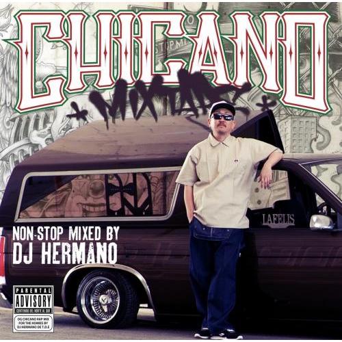 【予約】 DJ HERMANO / CHICANO MIXTAPE [CD] (6/21) : CASTLE-RECORDS - 通販 ...