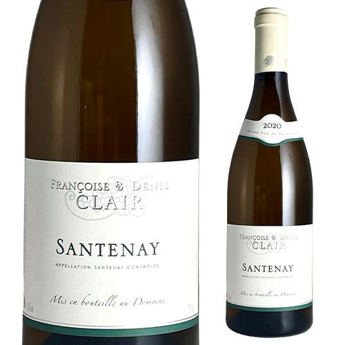 白ワイン サントネ ブラン (2020) フランソワーズ エ ドニ クレール 750ml フランス ブルゴーニュ コート ド ボーヌ 辛口 浜 ...