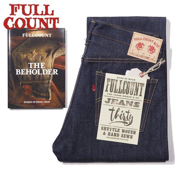 FULLCOUNT [30周年記念限定モデル]フルカウント 1108-30ANV ORIGINAL 1108 SLIM STRAIGHT NON WASH ジーンズ デニムパンツ ...