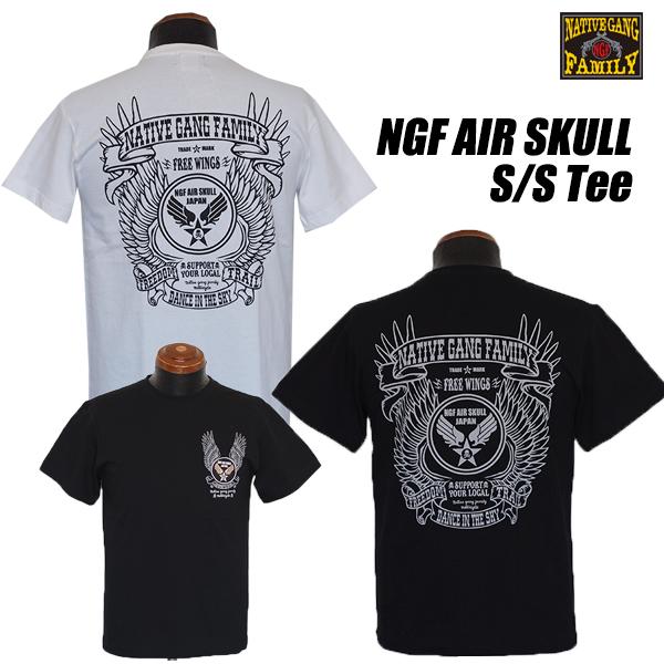 NATIVE GANG FAMILY ネイティブギャングファミリーNGF AIR SKULL Tシャツ NGF46-552 アメカジ 刺繍 ...