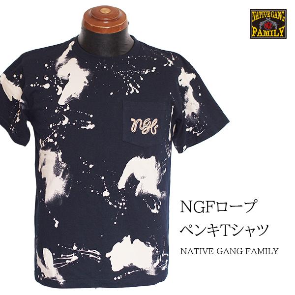 NATIVE GANG FAMILY ネイティブギャングファミリー NGFロープペンキTシャツ NGF50-782 アメカジ バイカー 送料 ...