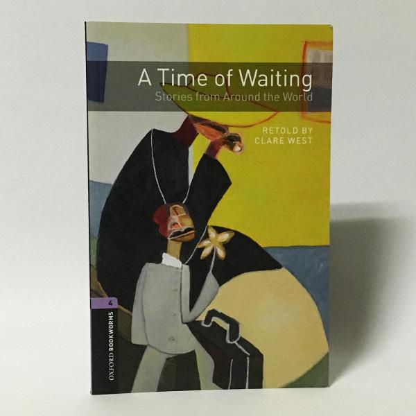 （Stg4）A Time of Waiting（Oxford Bookworms Stage4）（洋書：英語版 中古） : 地球屋書房Yahoo!店 - 通販 - Yahoo!ショッピング