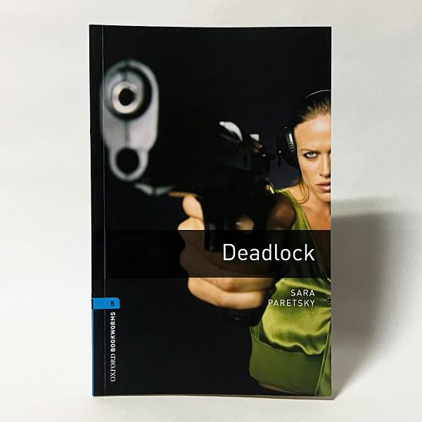 （Stg5）Deadlock（Oxford Bookworms Stage5）（洋書：英語版 中古） : ib-u002817 : 地球屋書房Yahoo!店 - 通販 - Yahoo!ショッピング