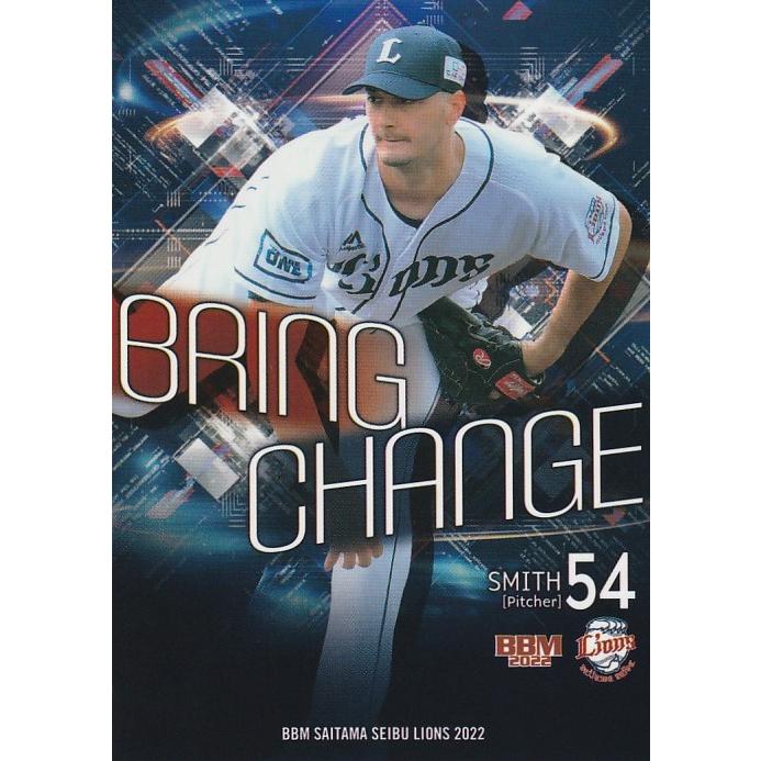 BBM 2022 埼玉西武ライオンズ スミス L73 BRING CHANGE : bbm2022lionsl73 : トレカショップ CLEAR FILE - 通販 - Yahoo!ショッピング