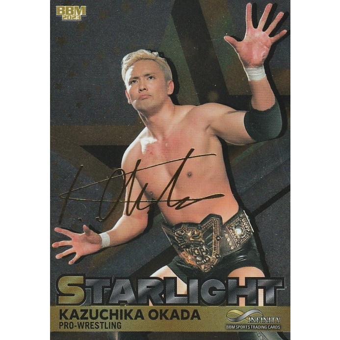 BBM 2023 INFINITY オカダ・カズチカ /150 金箔サイン ST16 STARLIGHT : bbm2023infinityst16g : トレカショップ CLEAR FILE ...