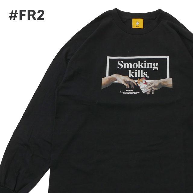 FR2 新品 エフアールツー #FR2 Can I bum a smoke? L/S Tee 長袖Tシャツ BLACK ブラック 黒 202001285051 TOPS : クリフエッジ ...