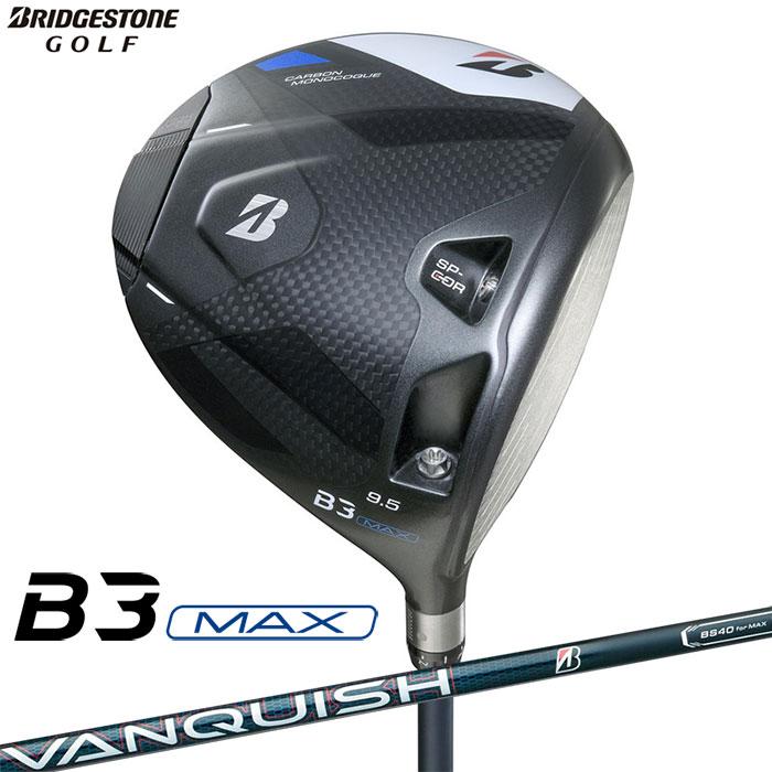 BRIDGESTONE GOLF -ブリヂストン- B3 MAX ドライバー 2024年モデル VANQUISH BS40 for カーボンシャフト : アドバンススポーツ Yahoo!店 ...