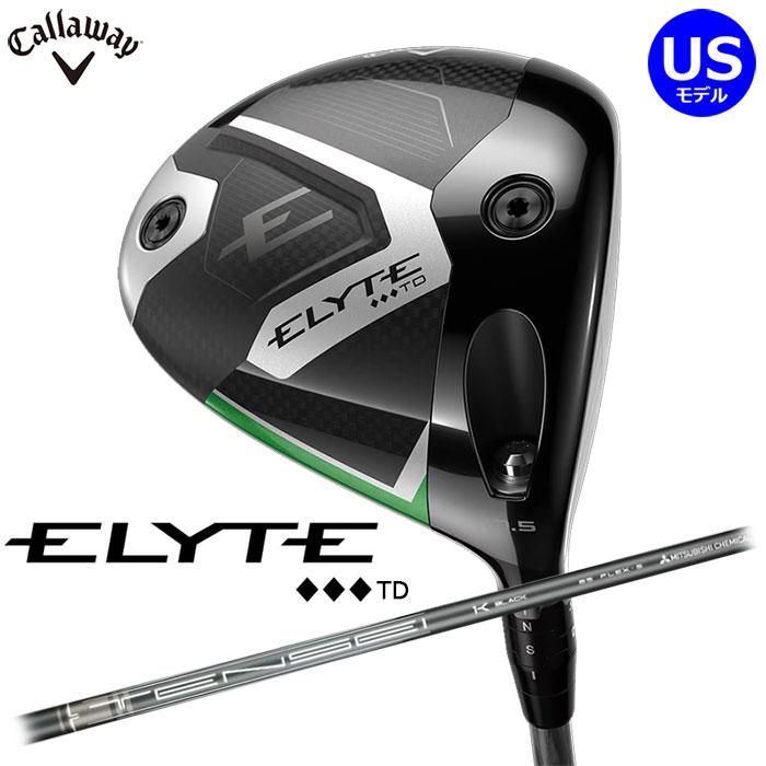 Callaway Callaway ELYTE TD（Tour Draw） ドライバー US仕様 TENSEI 1K BLACK 65 シャフト キャロウェイ エリート トリプルダイヤモンド ...