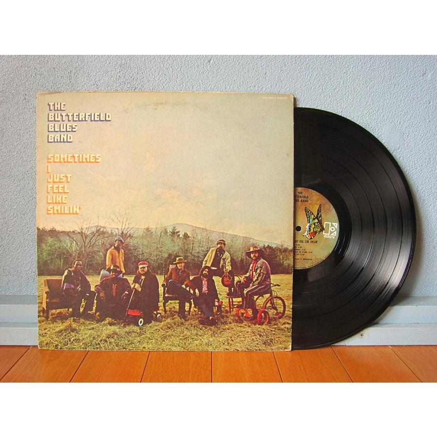 THE BUTTERFIELD BLUES BAND SOMETIMES I JUST FEEL LIKE SMILIN’ elektra ...