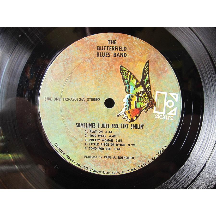 THE BUTTERFIELD BLUES BAND SOMETIMES I JUST FEEL LIKE SMILIN’ elektra ...