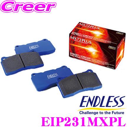 ENDLESS エンドレス EIP231MXPL スポーツブレーキパッド セラミックカーボンメタル 究極制御 MX72 Plus : endless-eip231mxpl : クレール ...