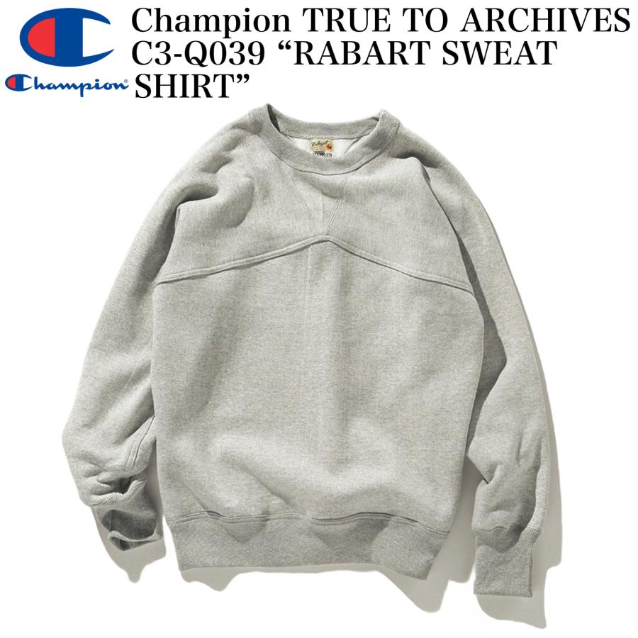 Champion TRUE TO ARCHIVES C3-Q039 “RABART SWEAT SHIRT” : champion-truetoarchives-c3q039 ...