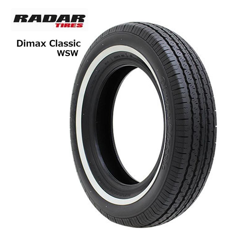 RADAR 送料無料 レーダー 夏 タイヤ 【1本単品 新品】 Dimax Classic.WSW ディーマックス クラシック.WSW 155/R15 82S : カーライフサポートジャパン二 ...