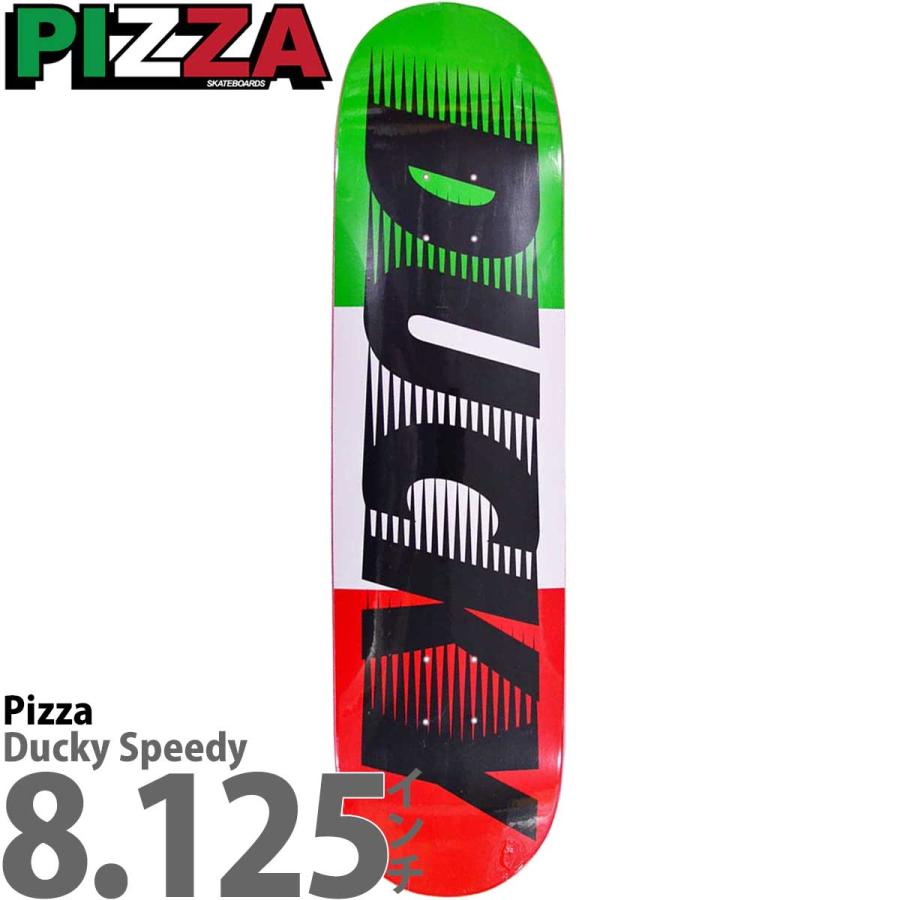 ピザ 8.125インチ スケボー デッキ Pizza Skateboards Ducky ピザ 8.125インチ スケボー デッキ Pizza Skateboards Ducky