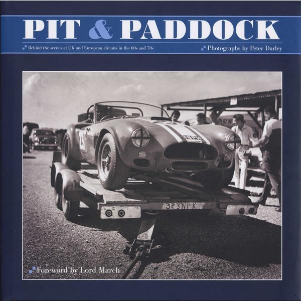 Pit & Paddock - Behind the scenes at UK and European circuits in 60s ...