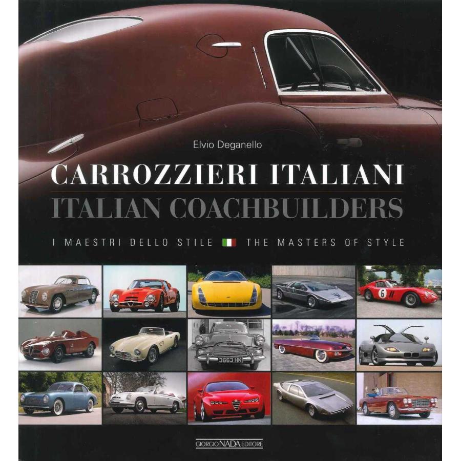 Italian Coachbuilders - The Masters of Style イタリアのデザイン工房、スタイルの匠たち ...