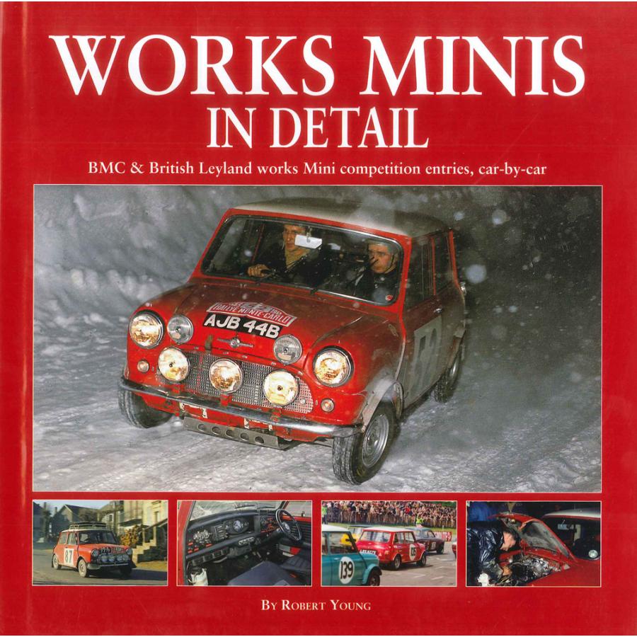Works Minis In Detail: BMC & British Leyland works Mini competition ...