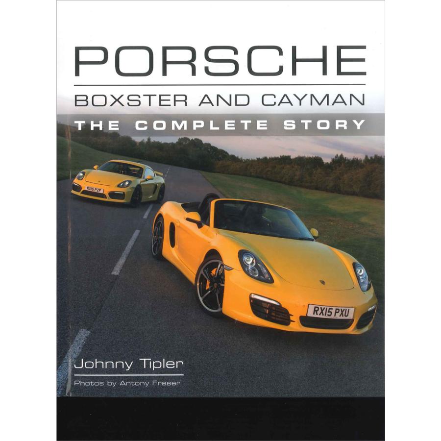 Porsche Boxster and Cayman: The Complete Story : 代官山 蔦屋書店 ヤフー店 - 通販 ...