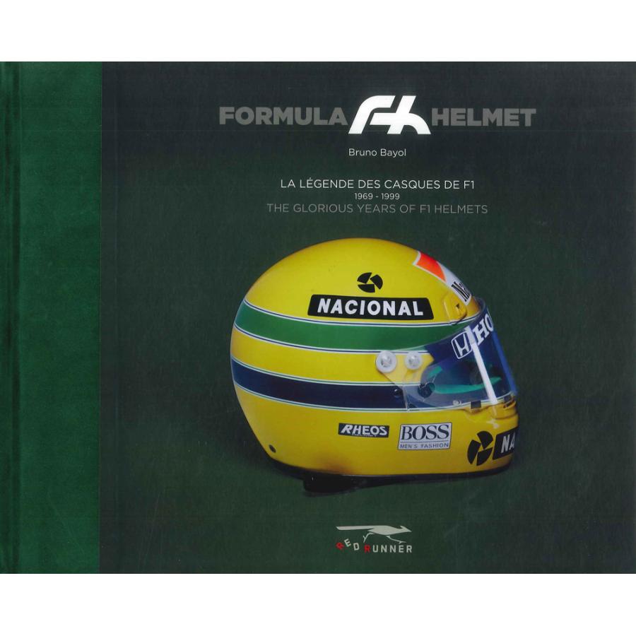 FORMULA HELMET LA LEGENDE DES CASQUES DE F1 1969-1999 (SENNA COVER ...