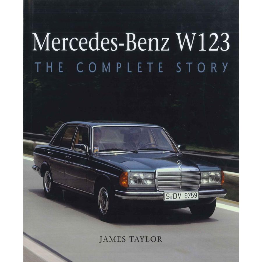 Mercedes-Benz W123: The Complete Story : 代官山 蔦屋書店 ヤフー店 - 通販 - Yahoo!ショッピング