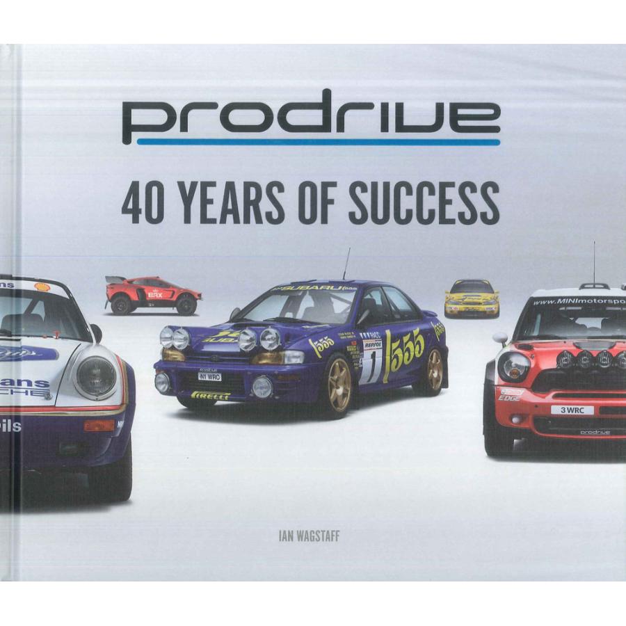 Prodrive: 40 Years of Success : 代官山 蔦屋書店 ヤフー店 - 通販 - Yahoo!ショッピング