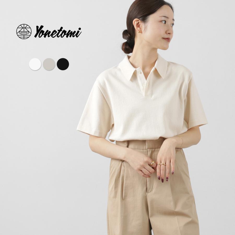 Yonetomi NEW BASIC YONETOMI BASIC（ヨネトミニューベーシック） ライトウェーブ コットンニット PO / メンズ レディース ユニセックス 半袖 : GochI ...
