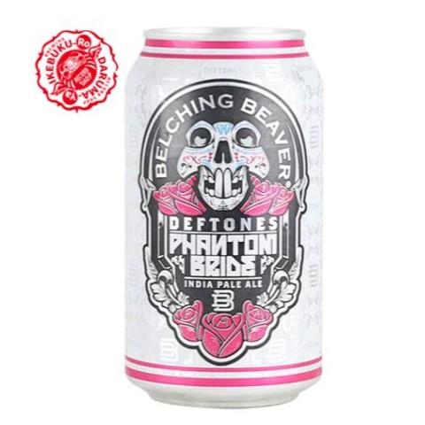 Belching Beaver DEFTONES Phantom Bride IPA / ベルチングビーバー デフトーンズ ファントム ...