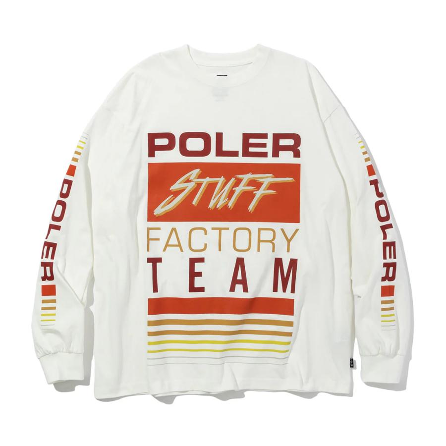 POLeR POLER FACTORY TEAMS RELAX FIT L/S TEE WHITE ポーラー ファクトリーチーム リラックスフィット ホワイト 長袖 : DAYTRIPPER ...