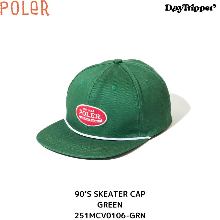 POLeR（ポーラー） POLER STUFF 90'S SKEATER CAP キャップ : DAYTRIPPER-STORE - 通販 ...