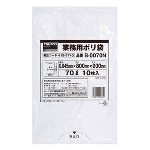 TRUSCO中山 トラスコ中山 業務用ポリ袋 70Lタイプ 900×800mm 透明 10枚入 B-0070N : 電材堂ヤフー店 - 通販 ...