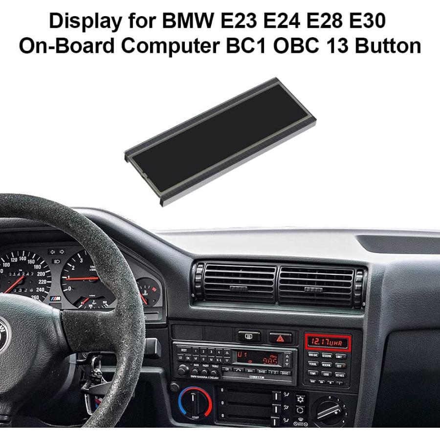BMW 【並行輸入品】 BMW E23 E24 E28 E30 オンボードコンピュータBC1 OBC 13ボタン交換用ディスプレイ : GoodChoice - 通販 - Yahoo!ショッピング