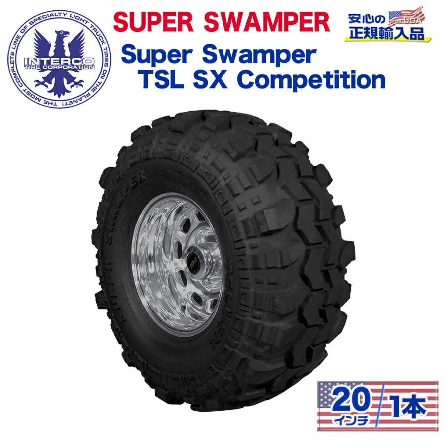 [ INTERCO TIRE ]タイヤ1本 super swamper スーパースワンパー TSL SX Competition コンペディ ...